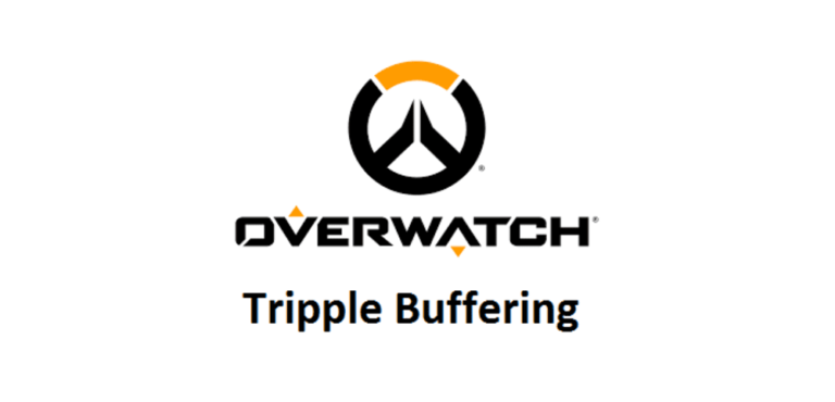 What Is Overwatch Triple Buffering? - West Games