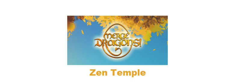 What Is The Zen Temple In Merge Dragons? - West Games