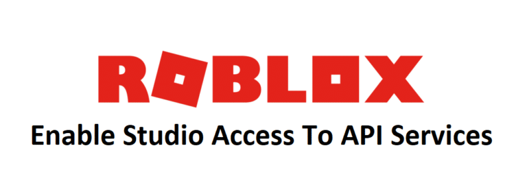 Roblox Enable Studio Access to API Services - West Games