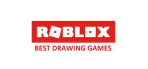 5 Best Roblox Drawing Games To Play Right Now - West Games