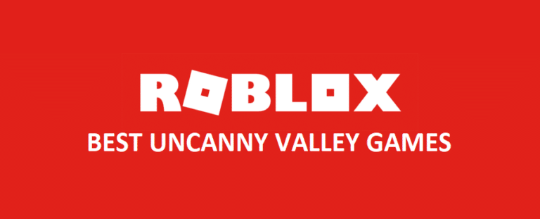 5 Best Uncanny Valley Games Available On Roblox - West Games