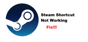 3 Ways To Fix Steam Shortcut Not Working - West Games