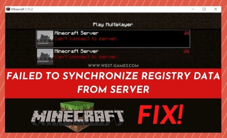 3 Ways To Fix Failed To Synchronize Registry Data From Server In Minecraft - West Games