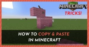 How to Copy and Paste in Minecraft? - West Games