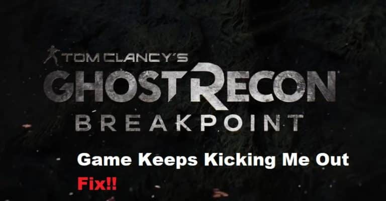 (5 Solutions) Ghost Recon Breakpoint Keeps Kicking Me Out - West Games