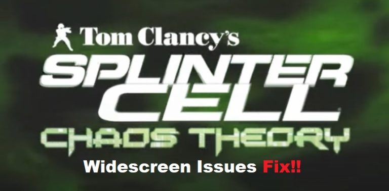 Splinter Cell Chaos Theory Widescreen (4 Steps To Fix) - West Games