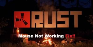 4 Troubleshoot Tips For Rust Mouse Not Working - West Games