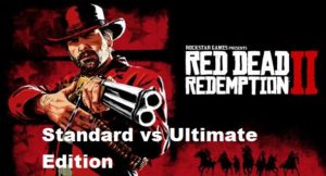 Red Dead Redemption 2 vs Ultimate (Main Differences) - West Games